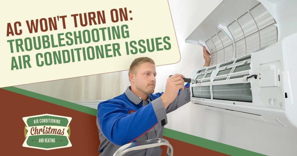 AC Won't Turn On: Common Causes and Fixes | Troubleshooting Your AC to ...