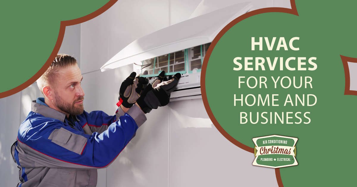 hvac | Christmas Air Conditioning & Plumbing